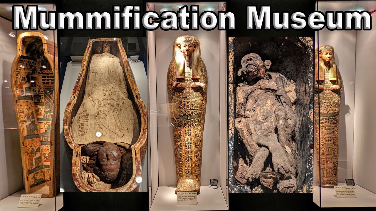 Mummification Museum - Awe-inspiring Places