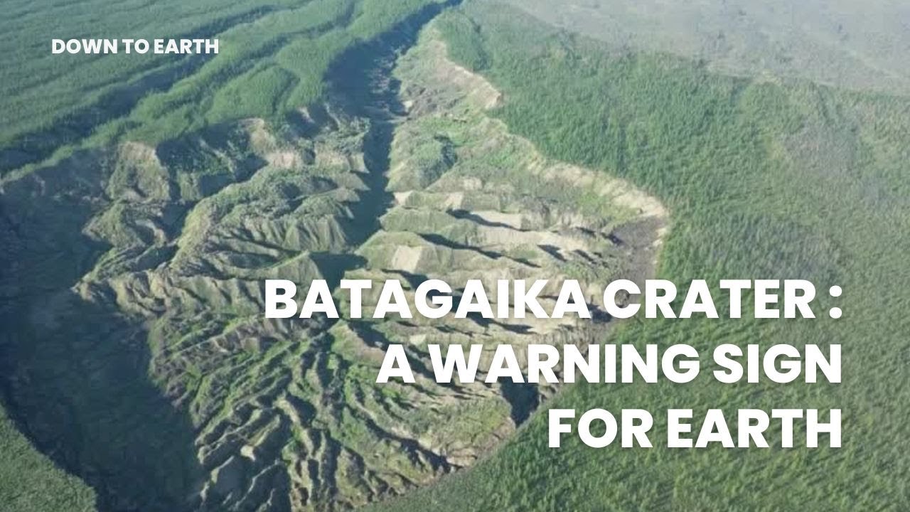 The Batagaika Crater - Awe-inspiring Places